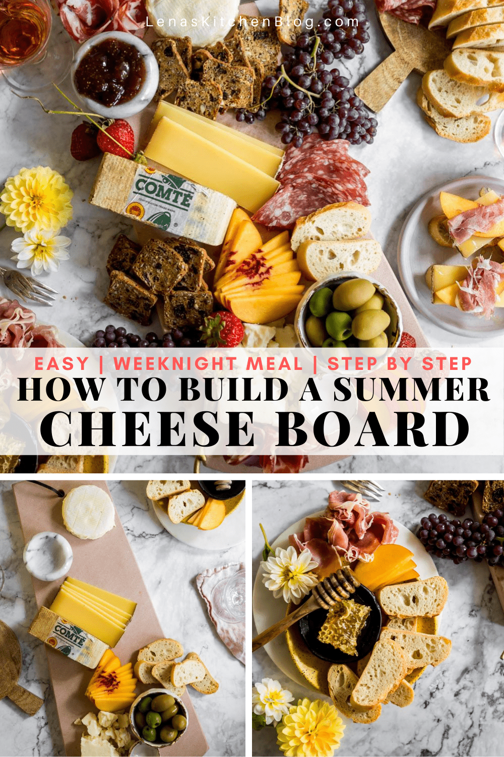 How To Build A Summer Cheese Board - Lena's Kitchen