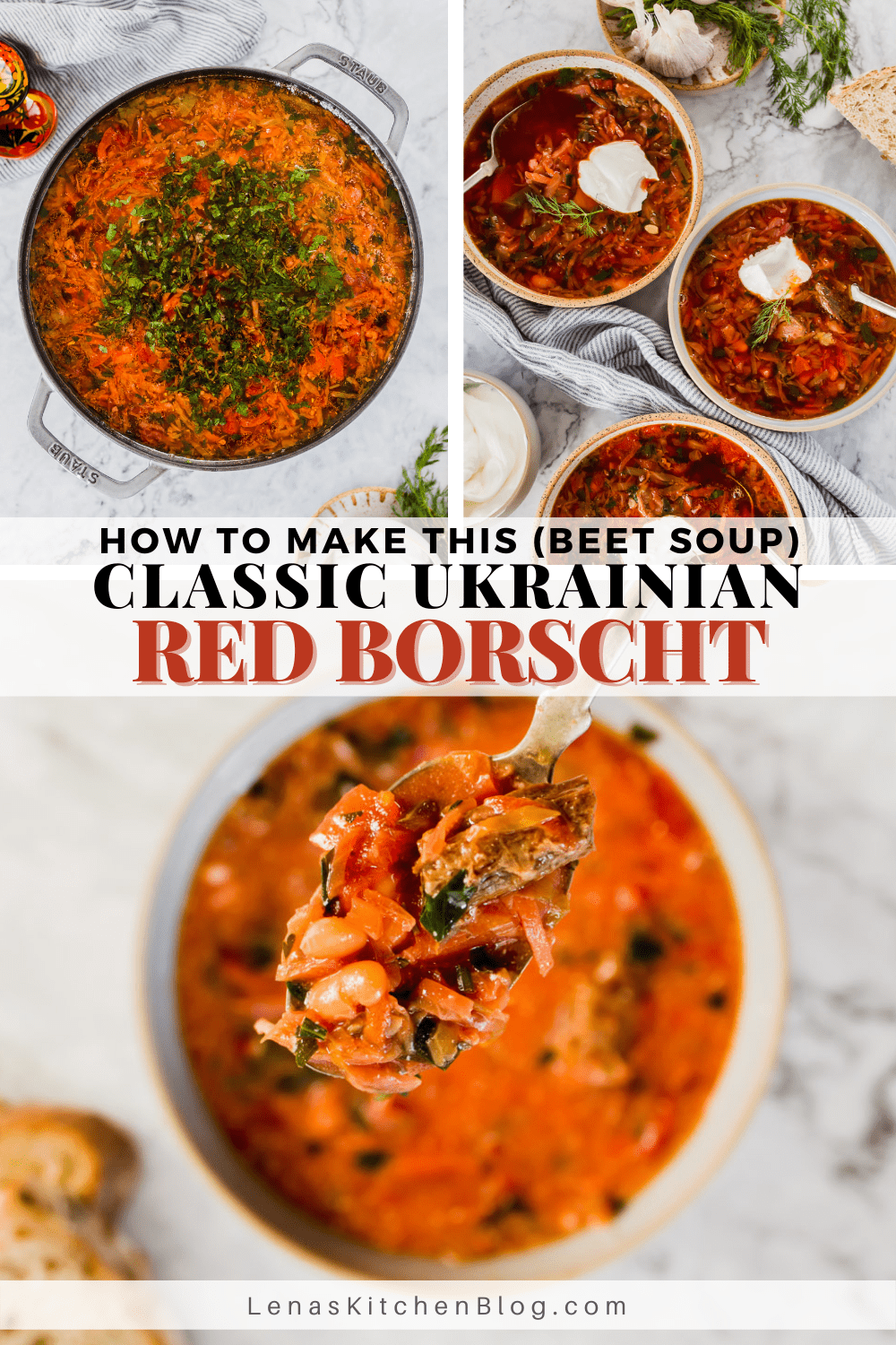 Classic Ukrainian Red Borscht (Beet Soup) - Lena's Kitchen