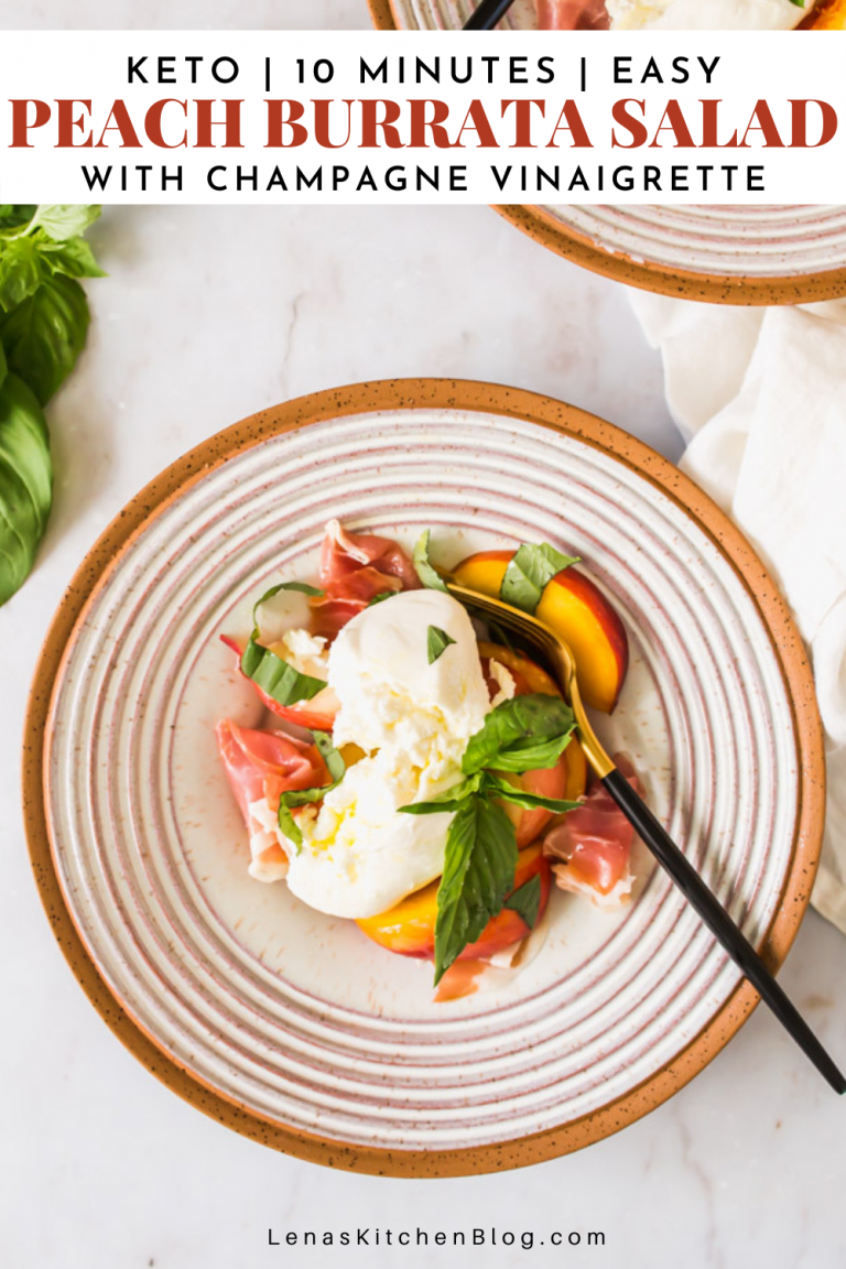 Peach Burrata Salad with Champagne Vinaigrette - Lena's Kitchen