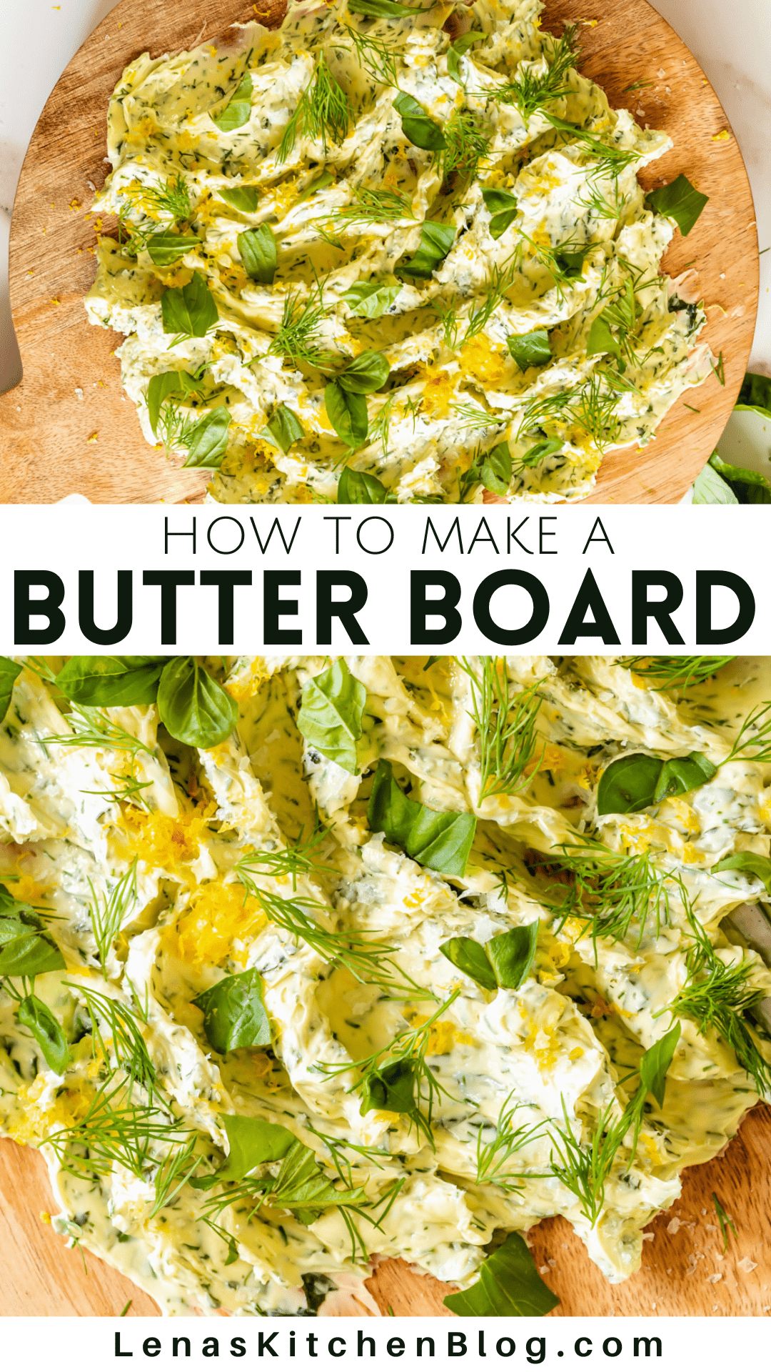 How To Make A Herbed Butter Board - Lena's Kitchen