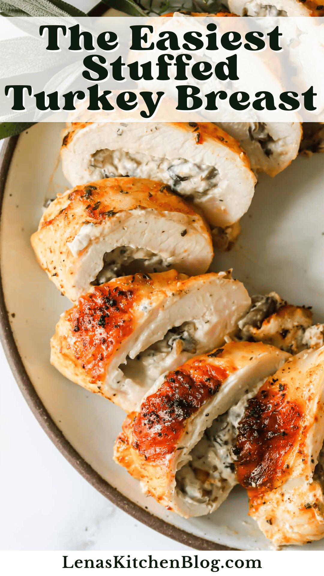 The Easiest Stuffed Turkey Breast - Lena's Kitchen