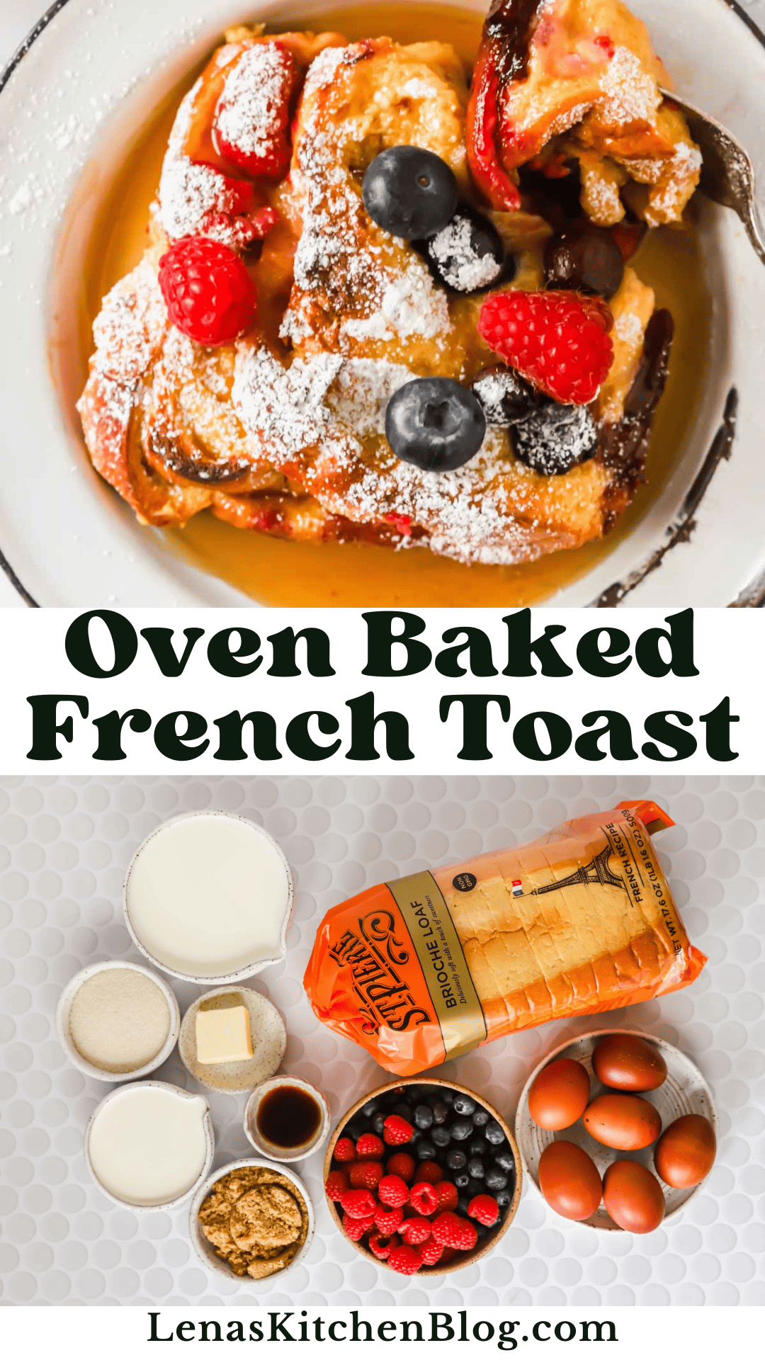 Easy Easy Oven Baked French Toast - Lena's Kitchen