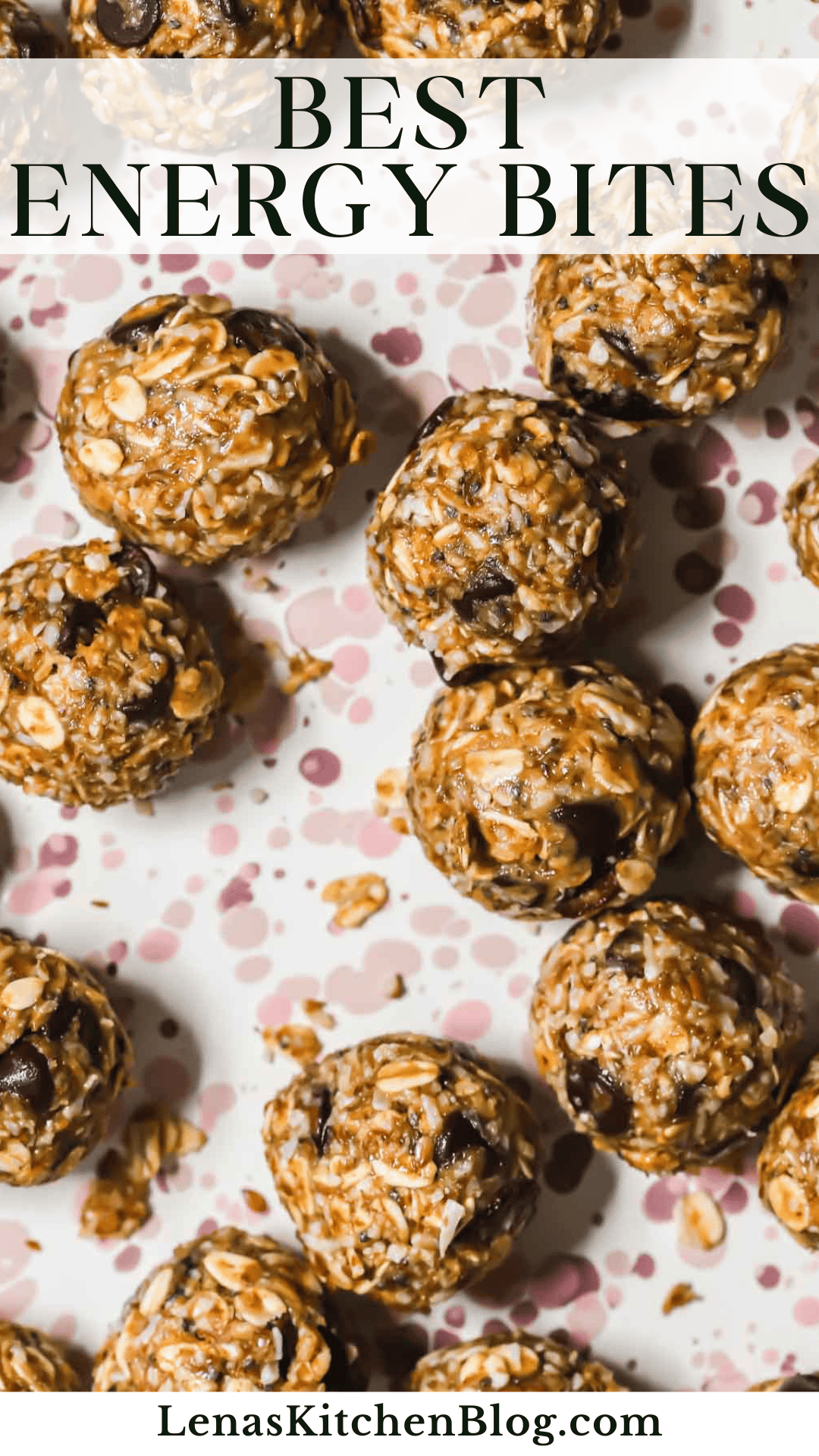 No-Bake Energy Bites (Only 10 Ingredients) - Lena's Kitchen