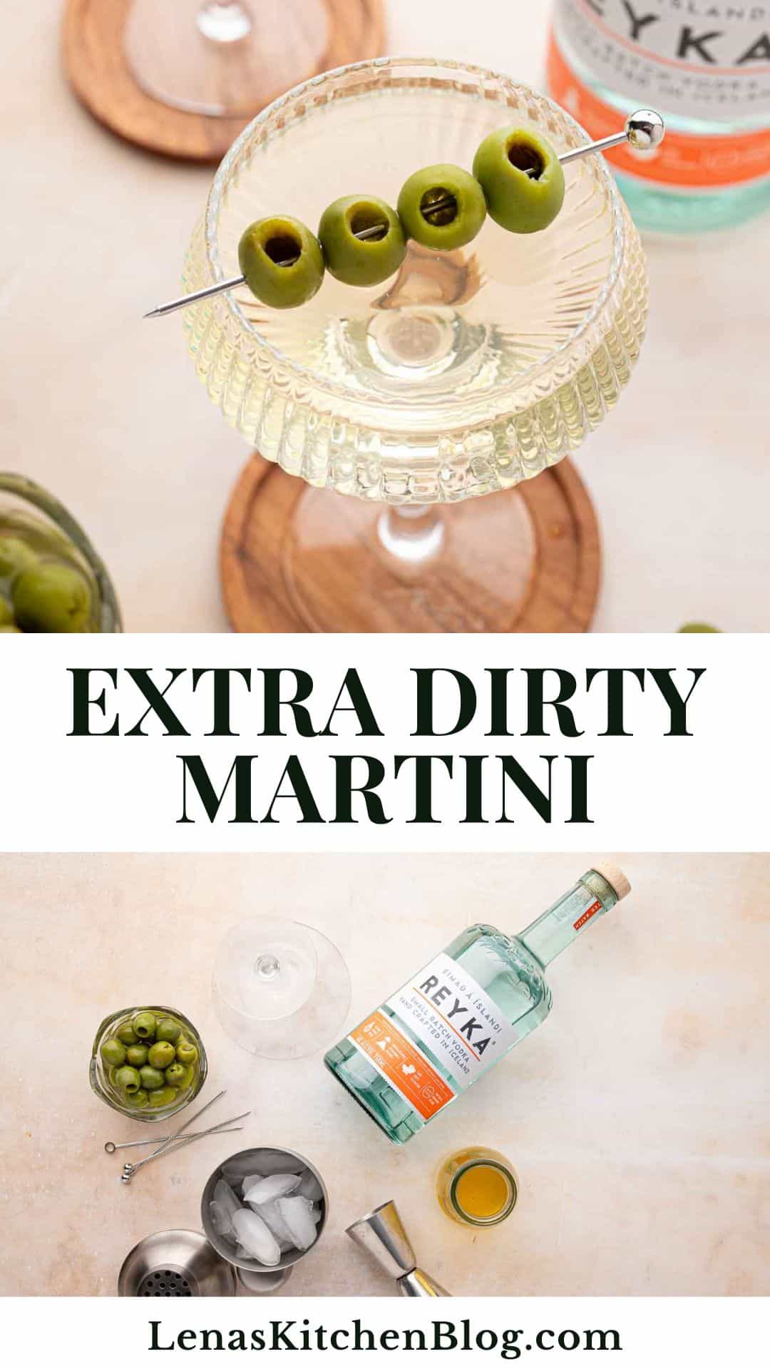 Extra Dirty Martini - Lena's Kitchen